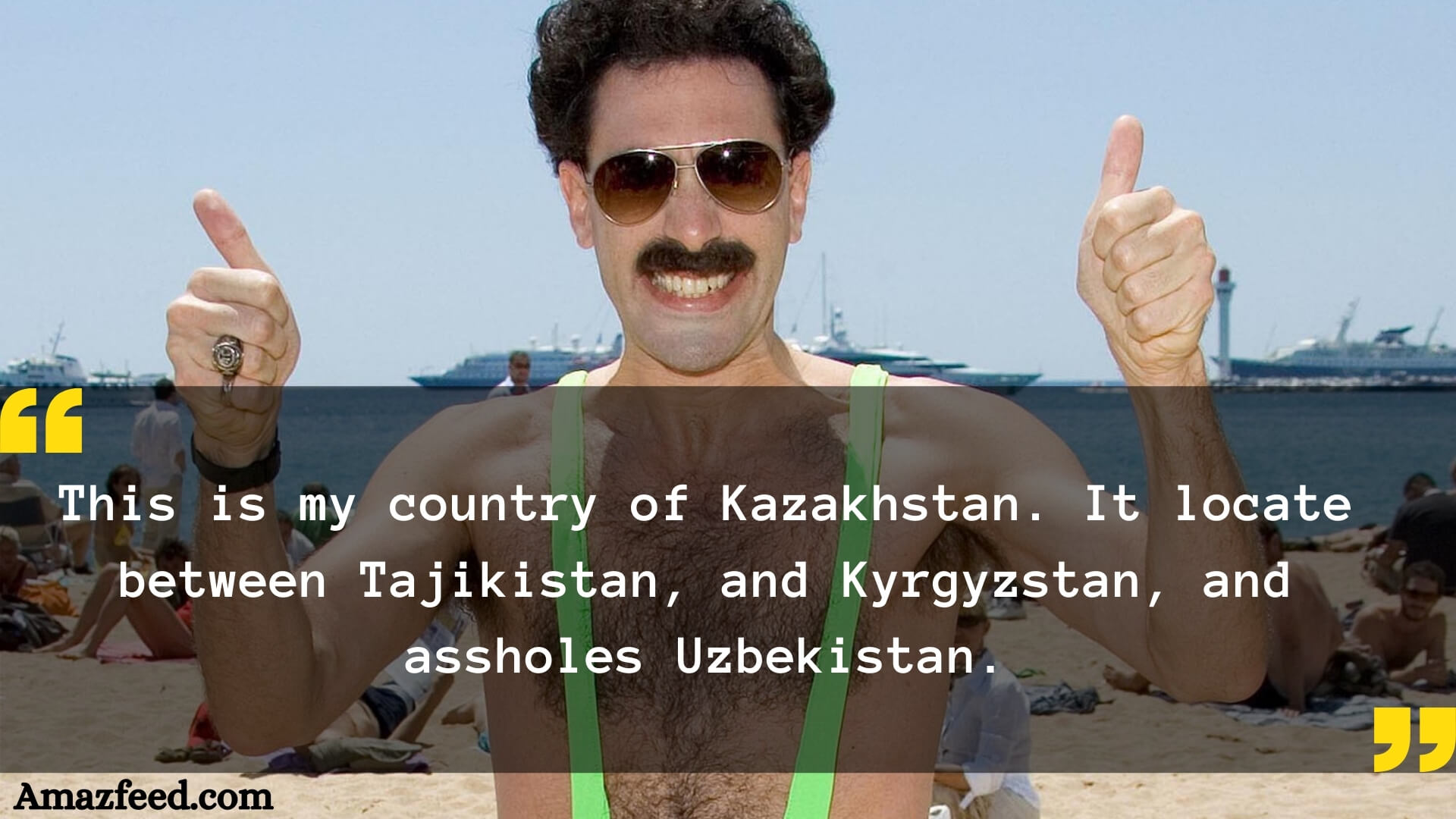 50 Borat quotes that feed our guilty humor » Amazfeed