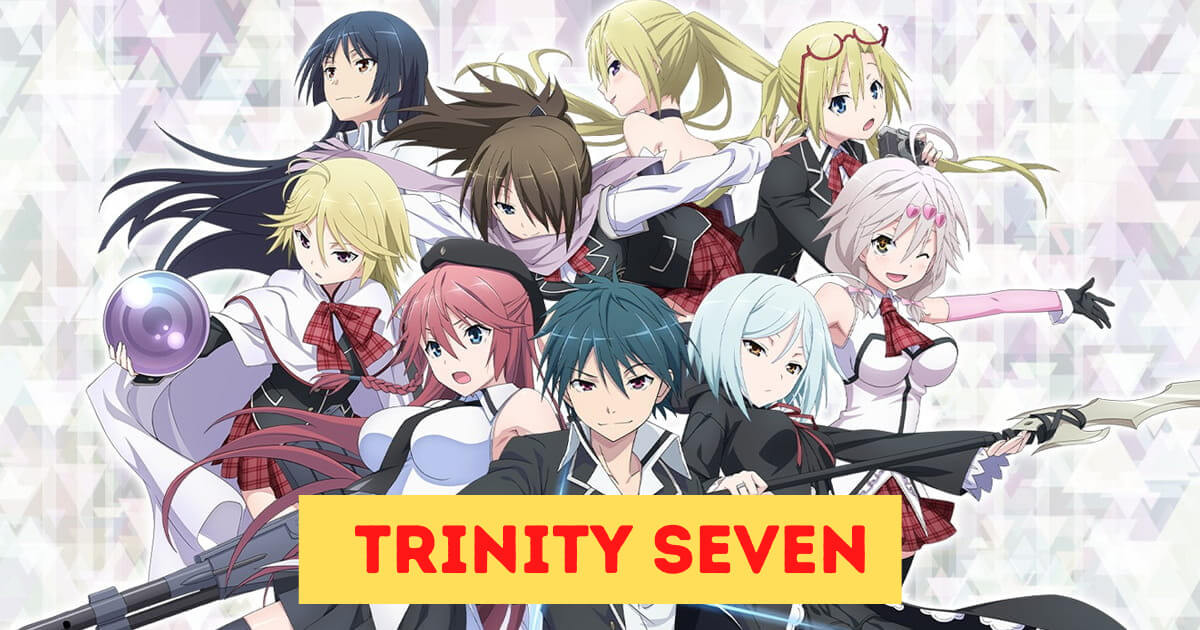 Trinity Seven Season 2 ⇒ News, Release Date, Cast, Spoilers & Updates ...