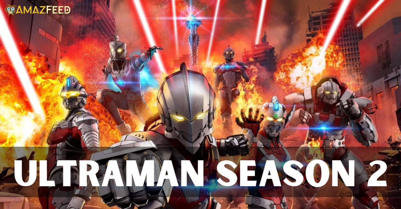 Ultraman Season 2 Release Date: Plot, Trailer, Cast, and News for Anime ...