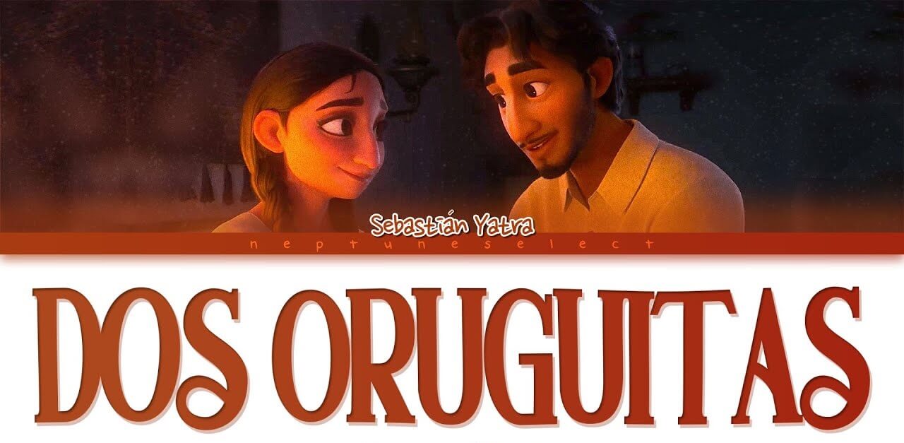 Dos Oruguitas Lyrics English, Spanish, English Meaning, Song ...