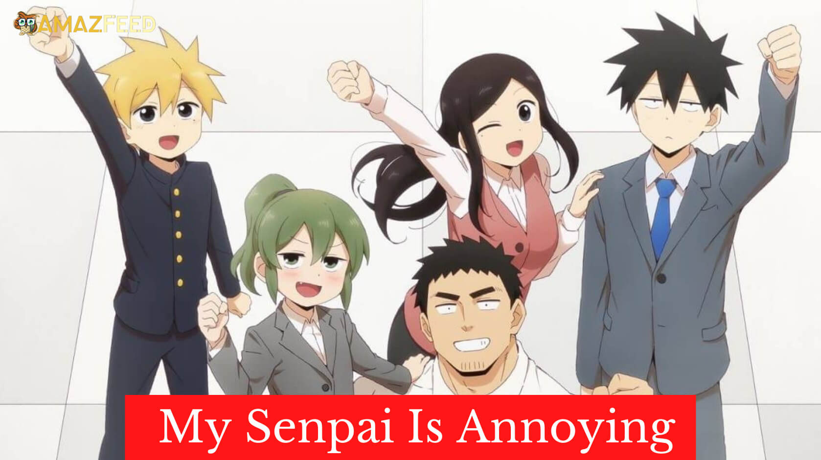 My Senpai Is Annoying Season 2 Confirmed Release Date, Did The Anime ...