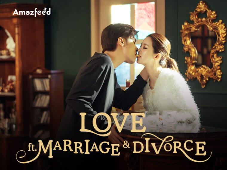 When is love Marriage and Divorce Season 4 Coming out » Amazfeed