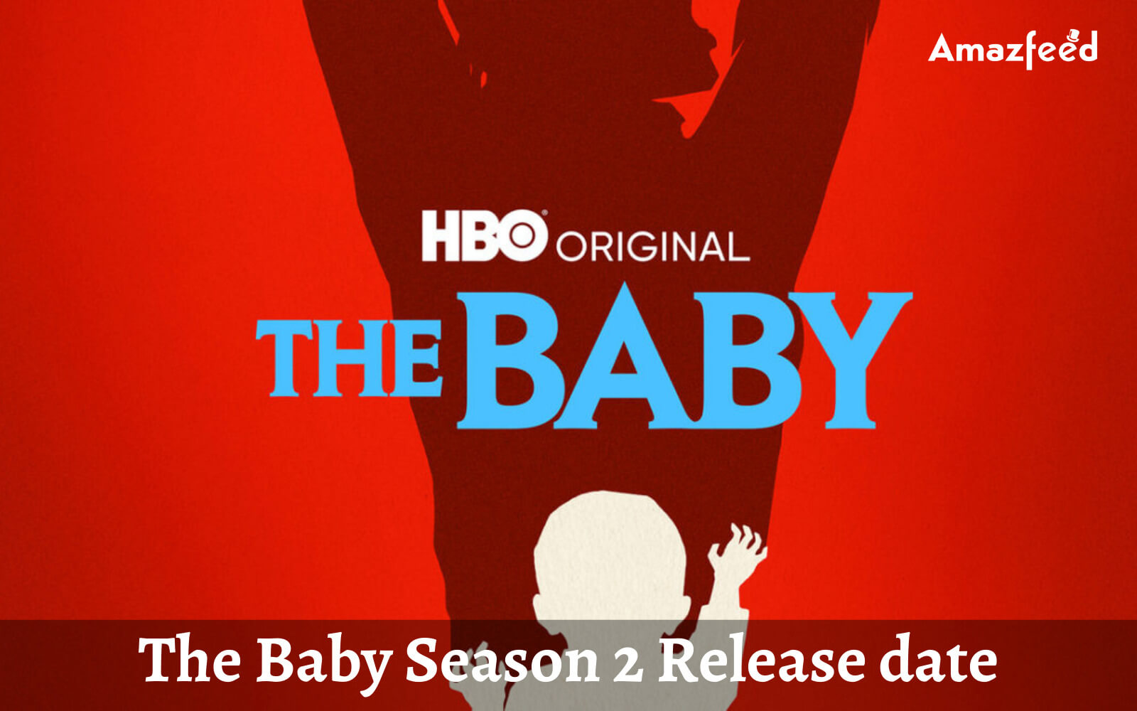 The Baby Season 2: Confirmed Release Date, Did The Show Finally Get ...