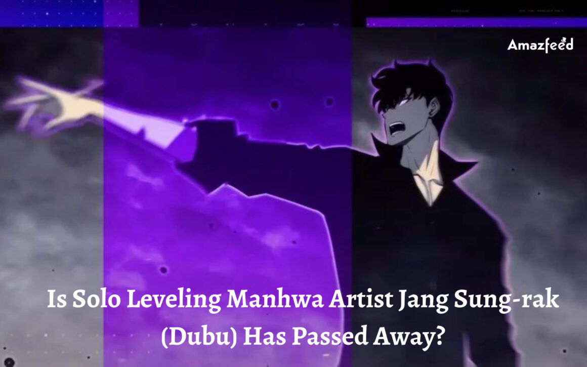 Is Solo Leveling Manhwa Artist Jang Sung-Rak (Dubu) Has Passed Away ...