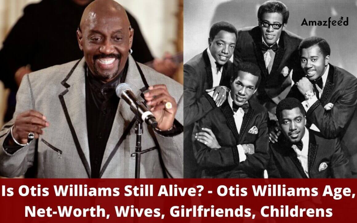 Is Otis Williams Still Alive? - Otis Williams Age, Net-Worth, Wives ...