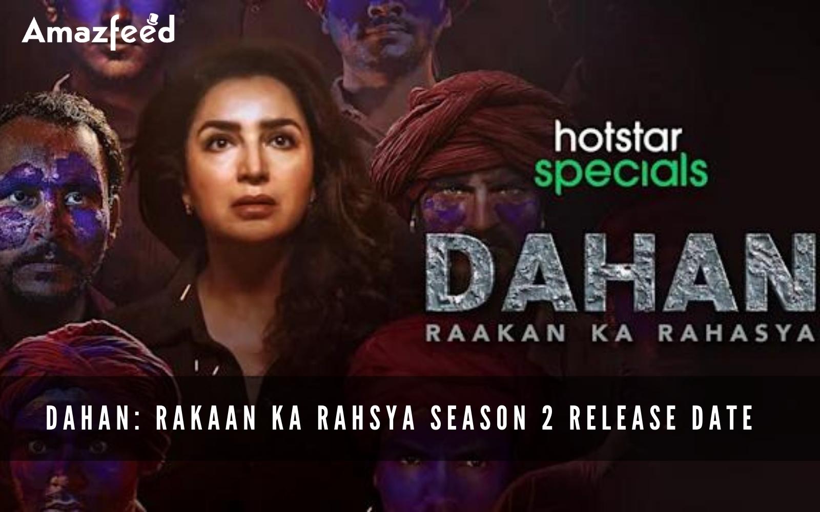 Dahan Rakaan Ka Rahasya Season 2 Release Date will it ever happen, or ...