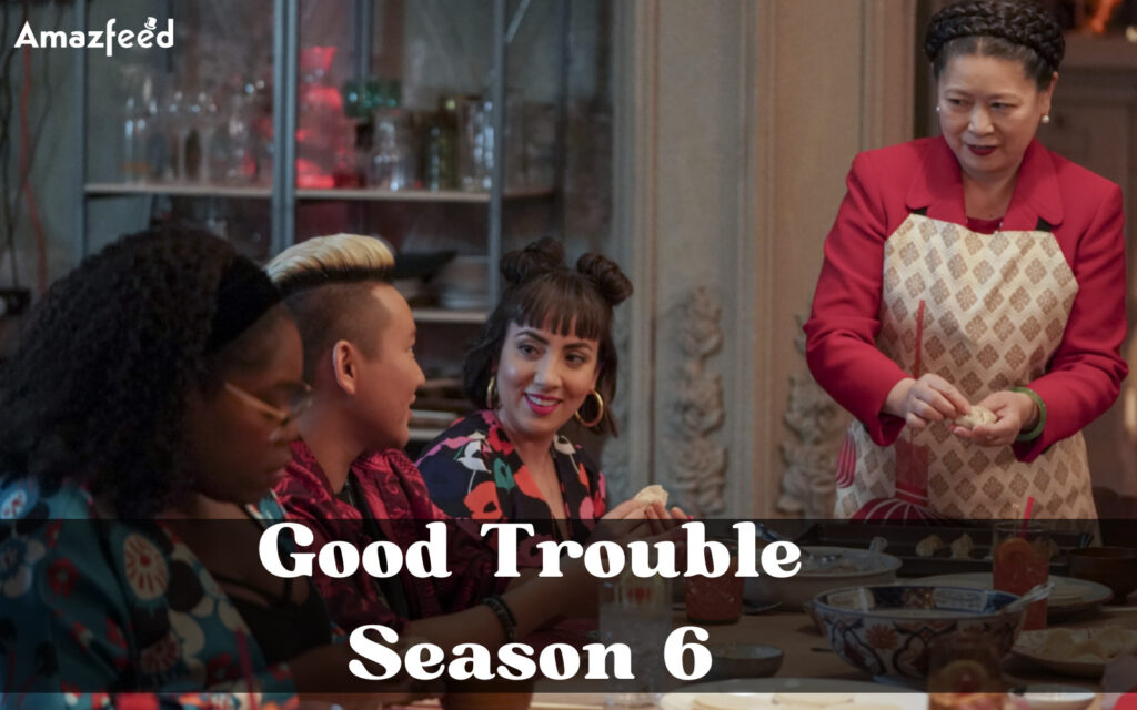 Good Trouble Season 6: Here’s Everything We Know So Far – Amazfeed