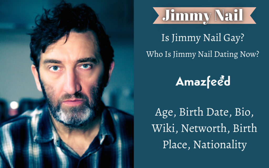 Is Jimmy Nail Gay? Jimmy Nail Age, Birth Date, Bio, Wiki, Networth ...