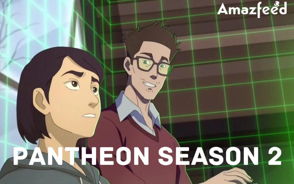 Pantheon Season 2 Confirmed Release Date, Did The Show Finally Get ...