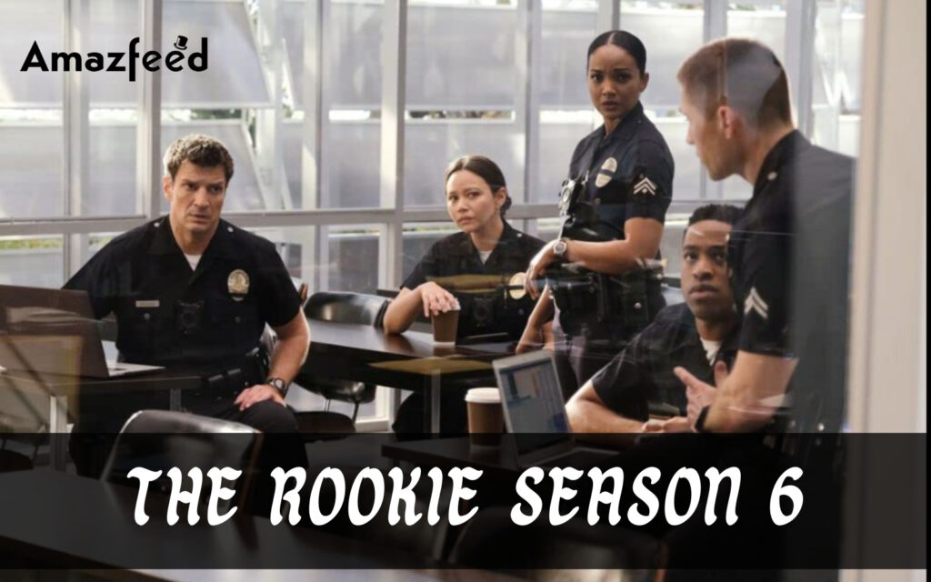 The Rookie Season 6: Release Date, Countdown, Spoiler, Cast & New season of The Rookie? – Amazfeed