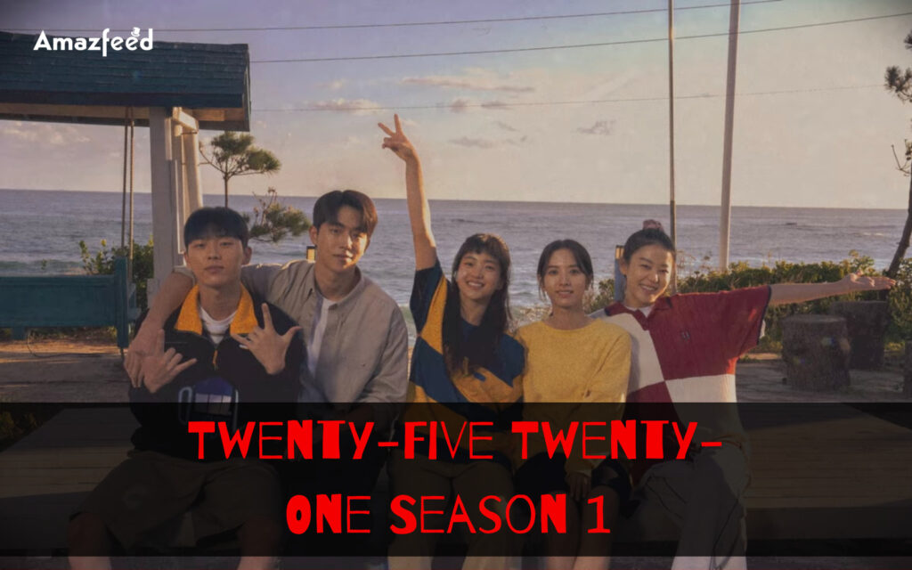 Twenty-Five Twenty-One K-Drama Season 1 Review, Ending Explain, Cast ...
