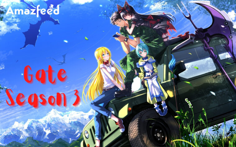 [Update 2023] Gate Season 3 Release Date, Voice Cast, Review, Plot ...