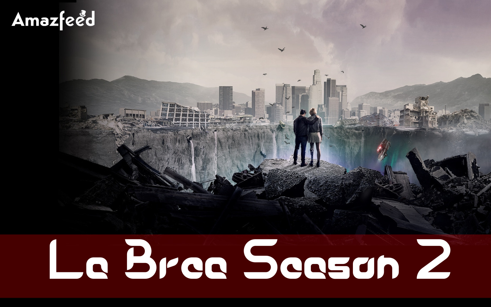 La Brea Season 2 Release Date, Cast, Episode list, Plot, Where to Watch ...