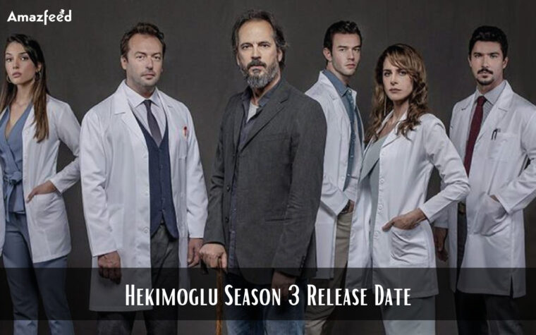 Hekimoglu Season 3 Release Date will it ever happen, or will it be ...
