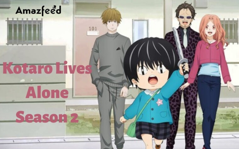 Kotaro Lives Alone Season 2 Release Date – Is The Show Returning for Season 2, Or Is It Canceled ...