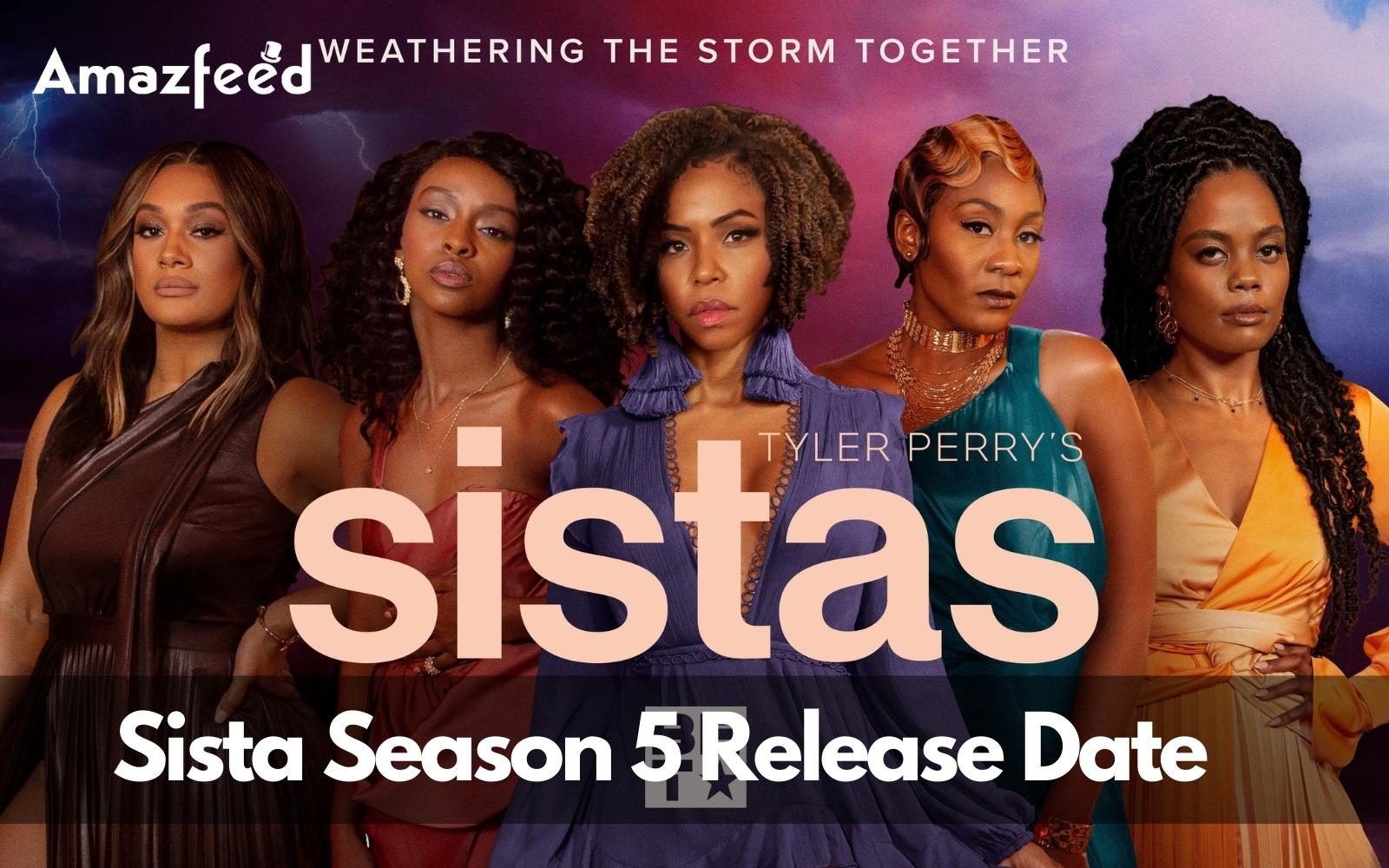 When Does Sistas Come Back On 2023