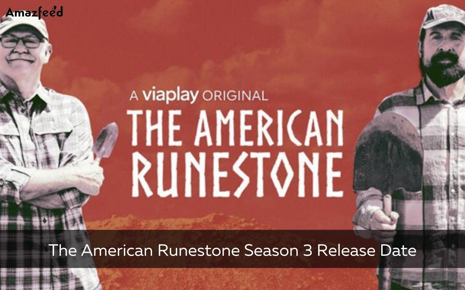 The American Runestone Season 3 Release Date will it ever happen, or will it be canceled by the ...