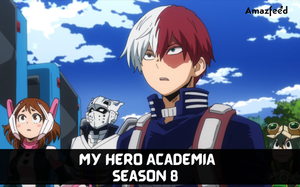 ‘My Hero Academia’ Season 8 Know More About Release Date and Plot ...