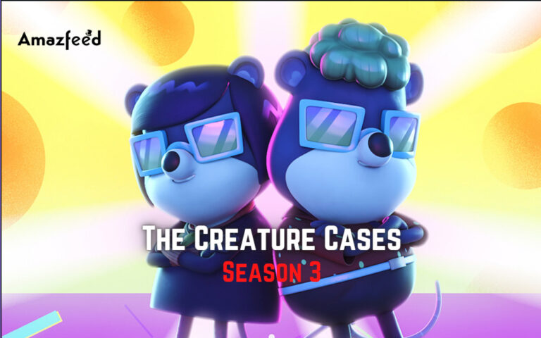 The Creature Cases Season 3 ⇒ Release Date, News, Cast, Spoilers ...