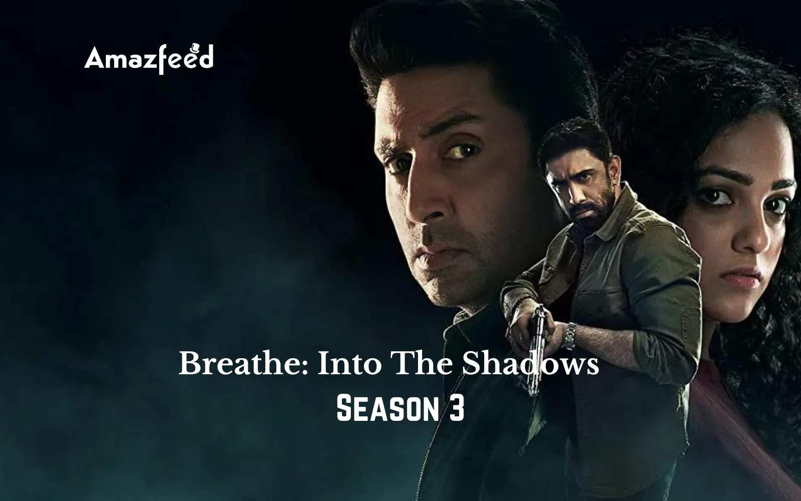 Breathe: Into The Shadows Season 3 ⇒ Release Date, News, Cast, Spoilers ...