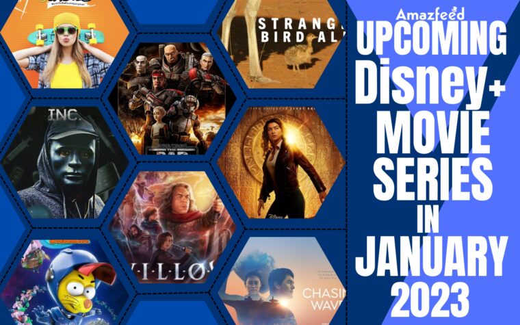 Disney+ Upcoming Movie and Series Lineup in January 2023 – Amazfeed