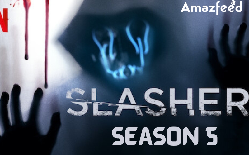 Slasher Season 5: Confirmed Release Date. Did The Show Finally Get ...