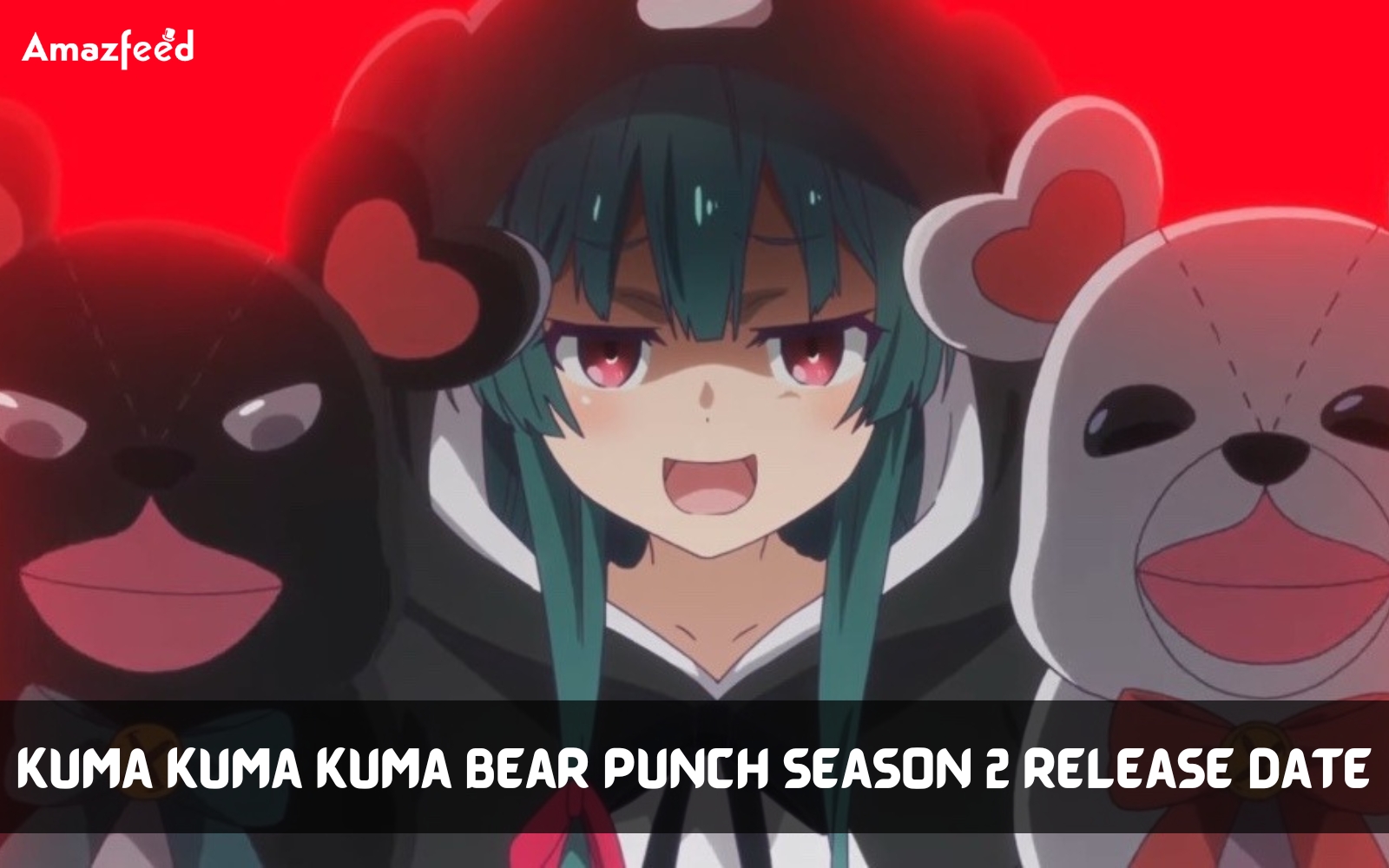 Kuma Kuma Kuma bear punch Season 2 Release Date – Everything We Know So ...