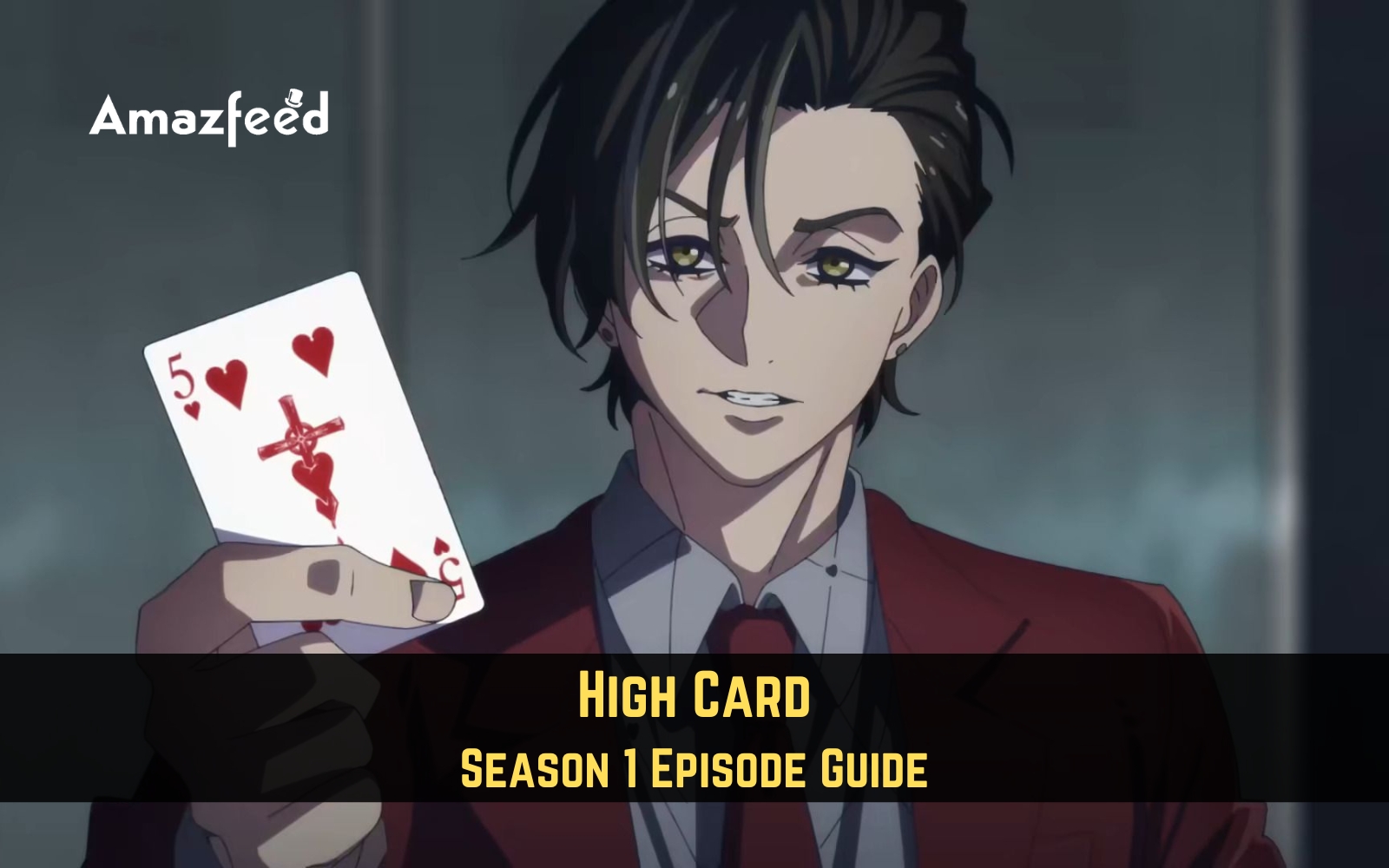 High Card Season 1 Episode Guide & Release date – Amazfeed
