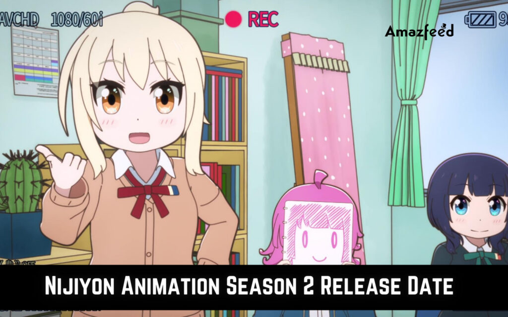 [Update] Nijiyon Animation Season 2 ⇒ Release Date, News, Cast ...