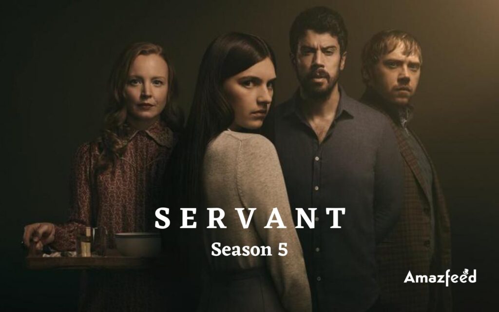 Servant Season 5 ⇒ Release Date, News, Cast, Spoilers & Updates » Amazfeed