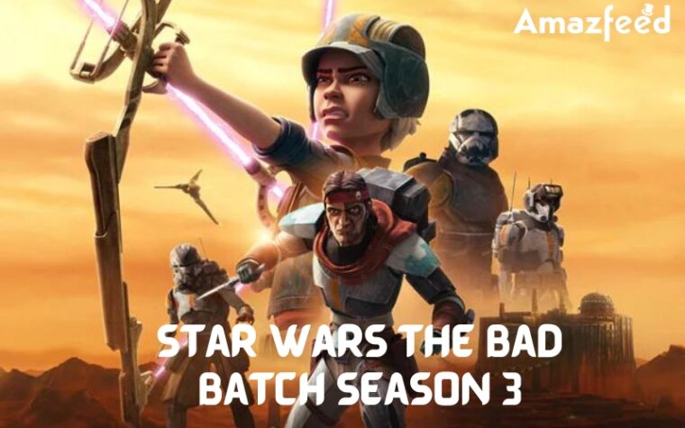 Star Wars The Bad Batch Season 3: Confirmed Release Date. Did The Show ...