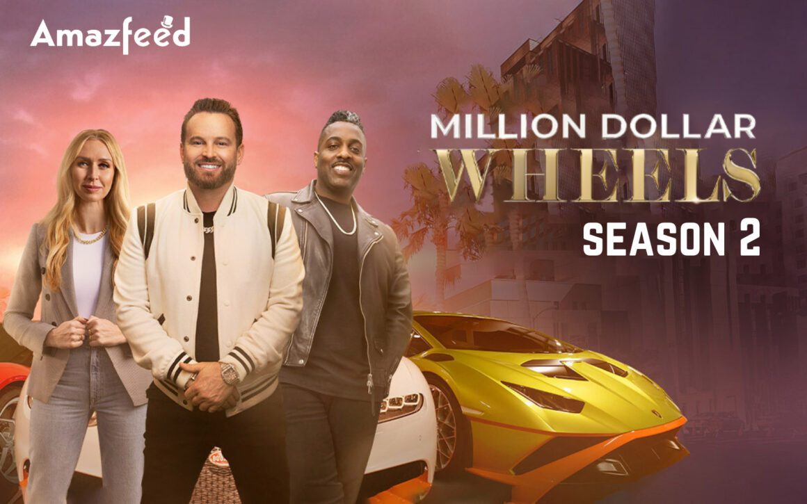 Million Dollar Wheels season 2: Confirmed Release Date, Did The Show ...