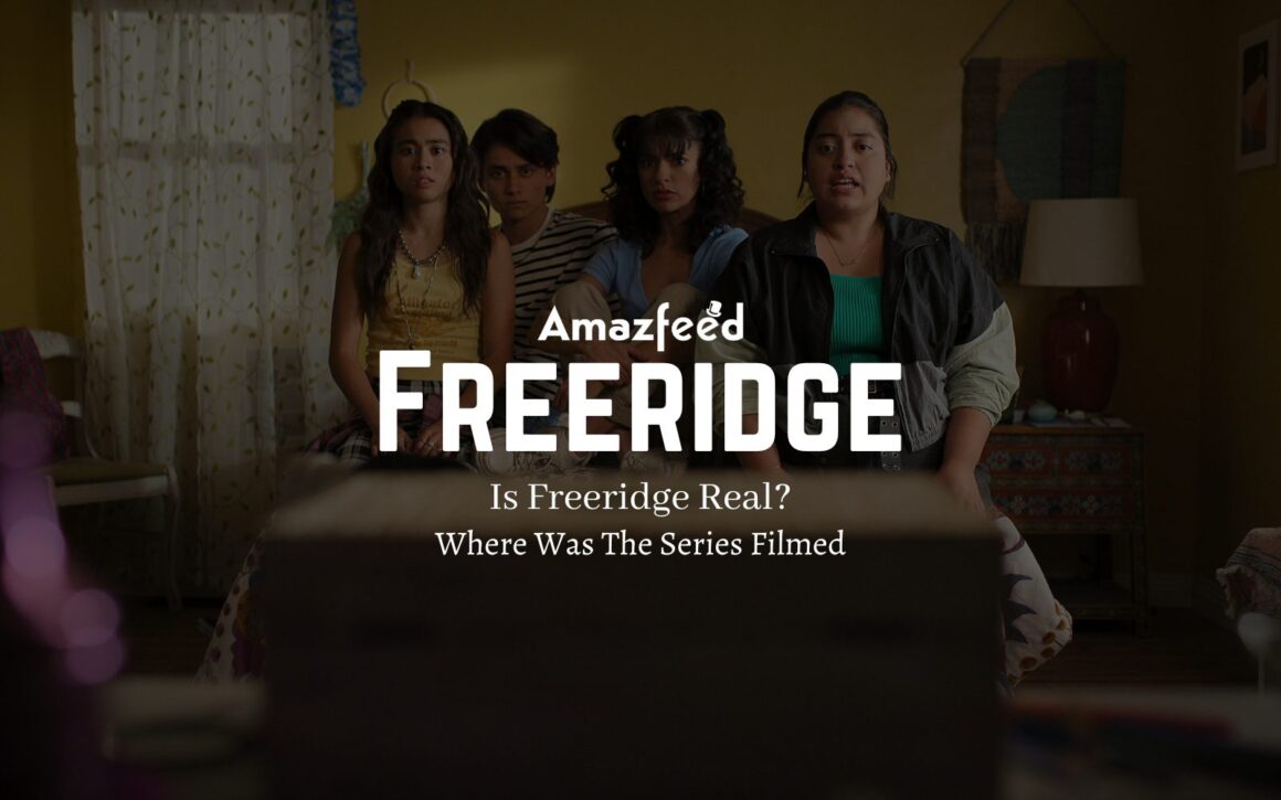 Is Freeridge Real And Where Was The Series Filmed? Will There Be A ...