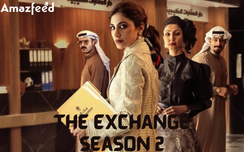 The Exchange Season 2: Release Date, Spoiler Episodes Number, Trailer ...