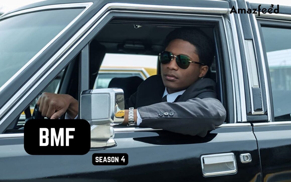 BMF Season 4 Release Date, Plot, Cast, Preview Trailer, storyline, and ...