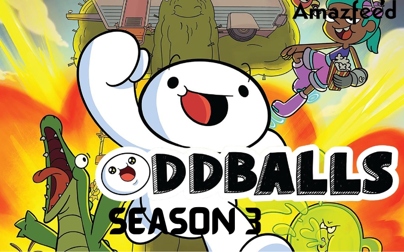 Oddballs Season 3: Release Date, Spoiler Episodes Number, Trailer, and ...