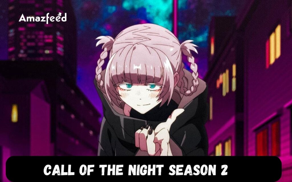 Call of the Night Season 2 Renewed Or Canceled | Release Date, News ...
