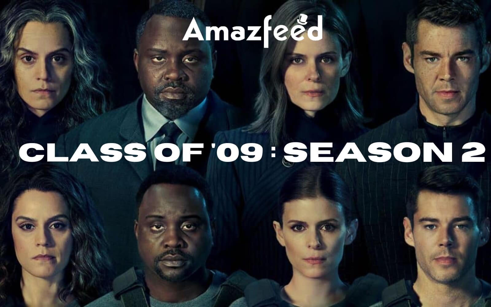 Class of ’09 Season 2 – Release Date, Prediction, Where To Watch ...