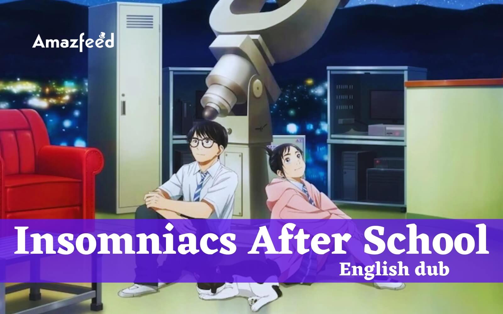 Insomniacs After School English Dub Release Date, Where to Watch? How ...