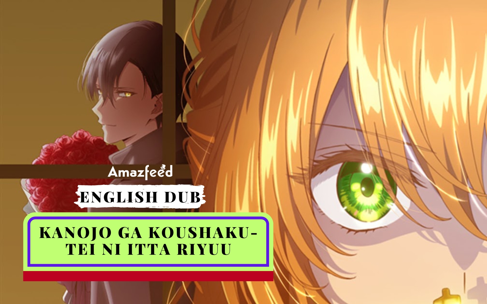 Kanojo ga Koushaku-tei ni Itta Riyuu English Dub Release Date, Where to ...