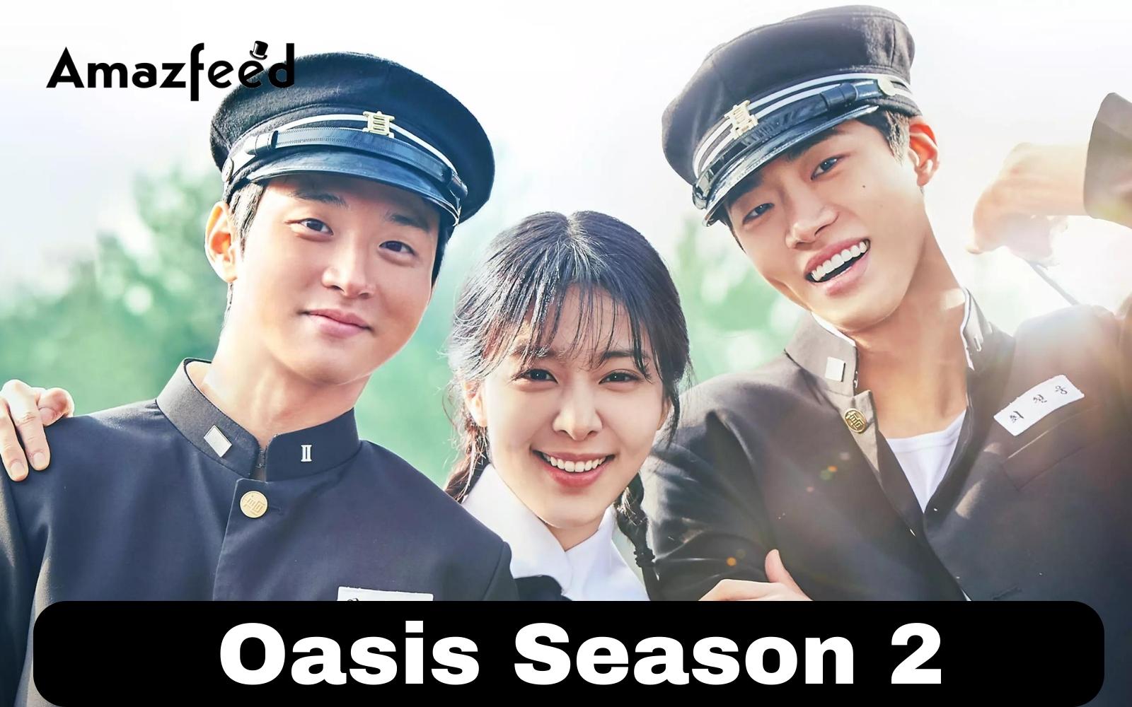 Oasis Season 2 KDrama Release Date: Netflix Renewal Probability in 2023 ...