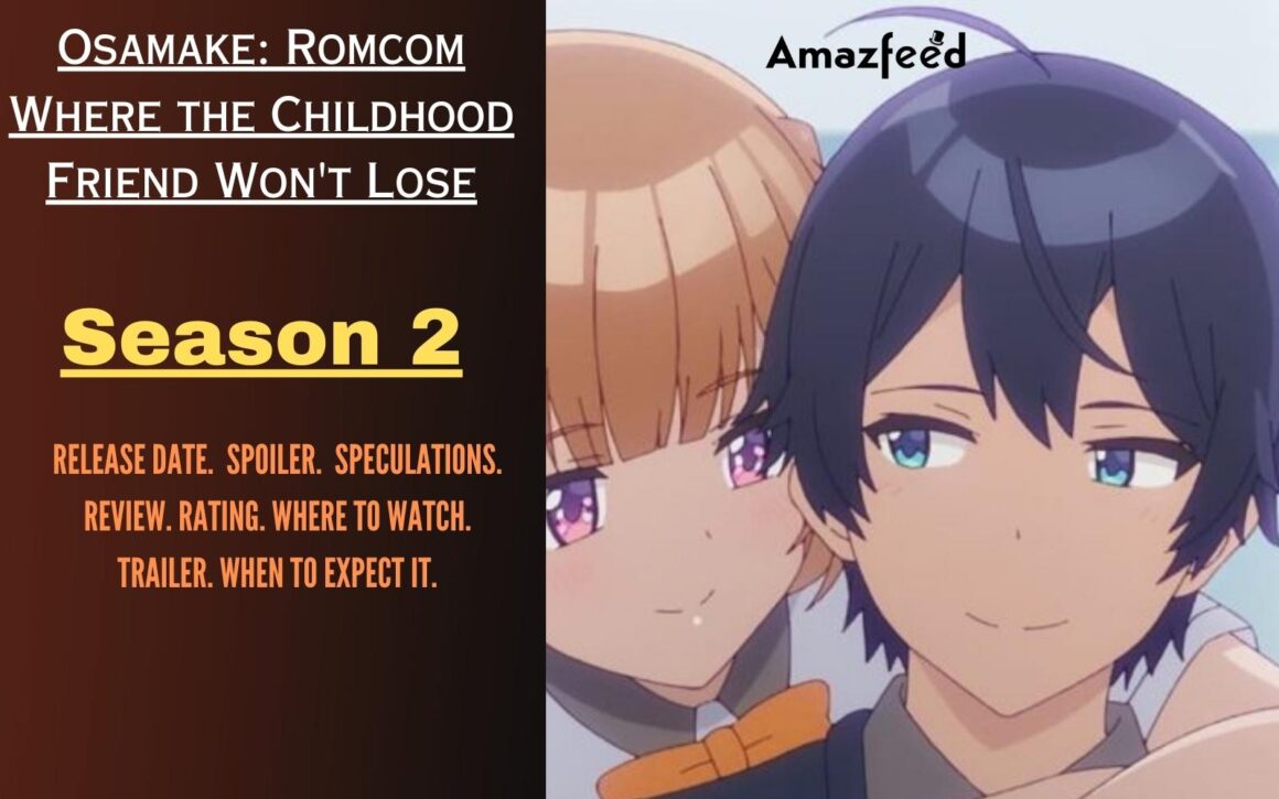 Osamake Season 2 Release Date, Cancelled Or Renewed, Plotline, Characters, Trailer & When To ...