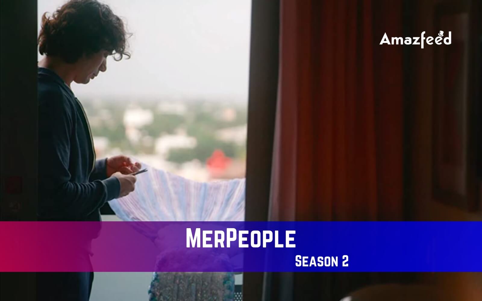 MerPeople Season 2 Release Date, Spoiler, Recap, Trailer, Where To ...