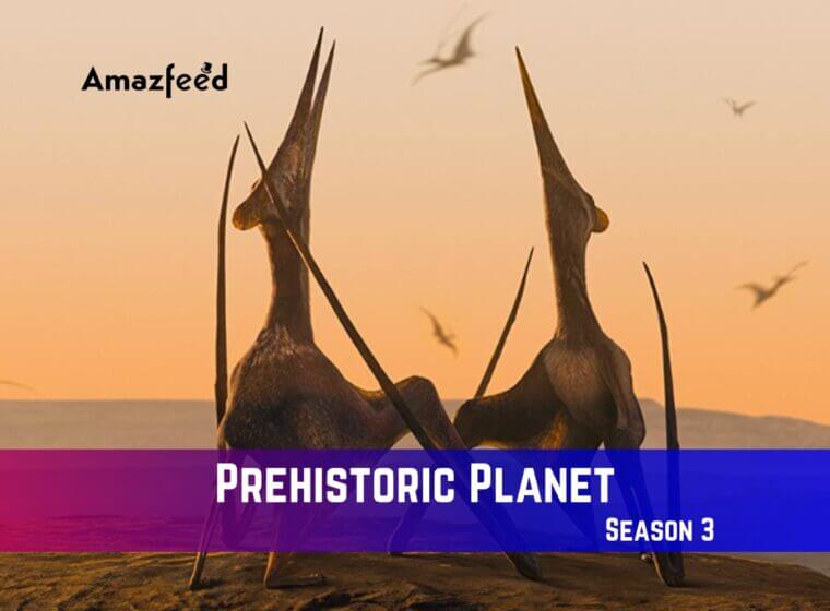 Prehistoric Planet Season 2 Cast and Character Archives » Amazfeed