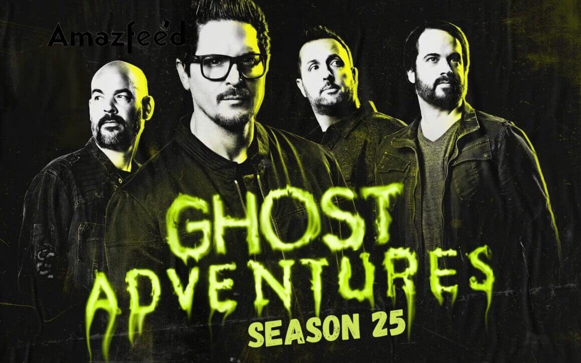 Ghost Adventures Season 25 Release Date, Spoiler, Recap, Trailer, Cast, Countdown, and All We ...