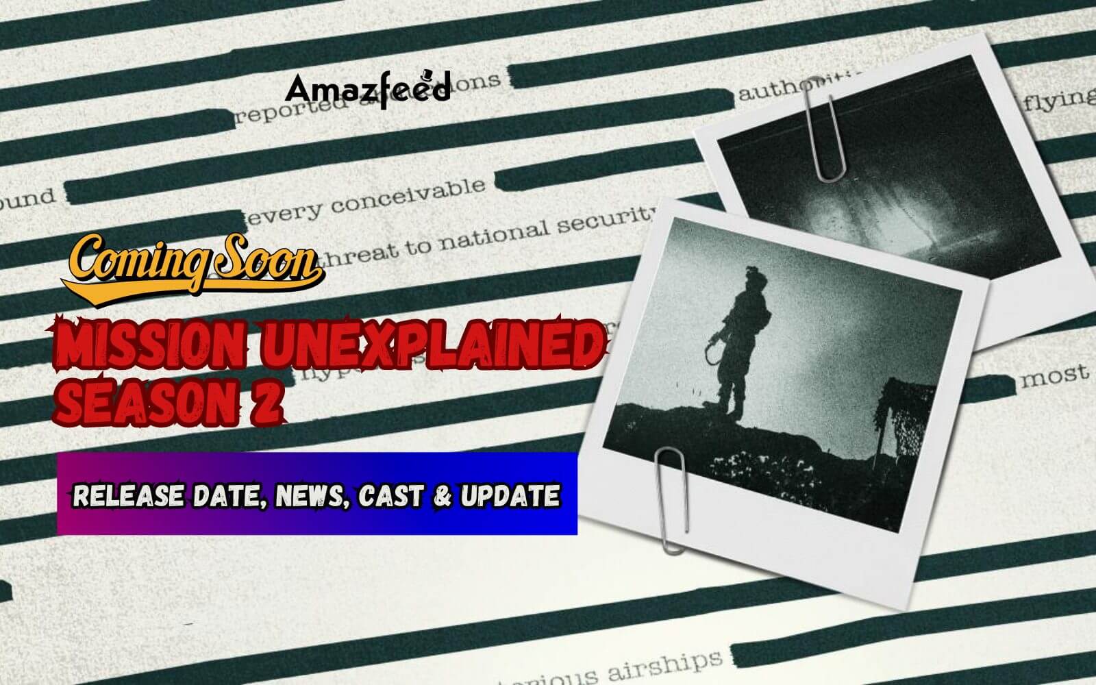 Mission Unexplained Season 2 ⇒ Release Date, News, Cast, Spoilers ...