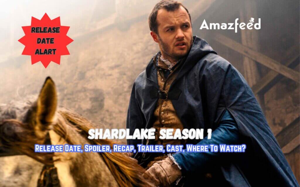 Shardlake Season 1 Release Date, News, Cast, Spoilers & Updates – Amazfeed