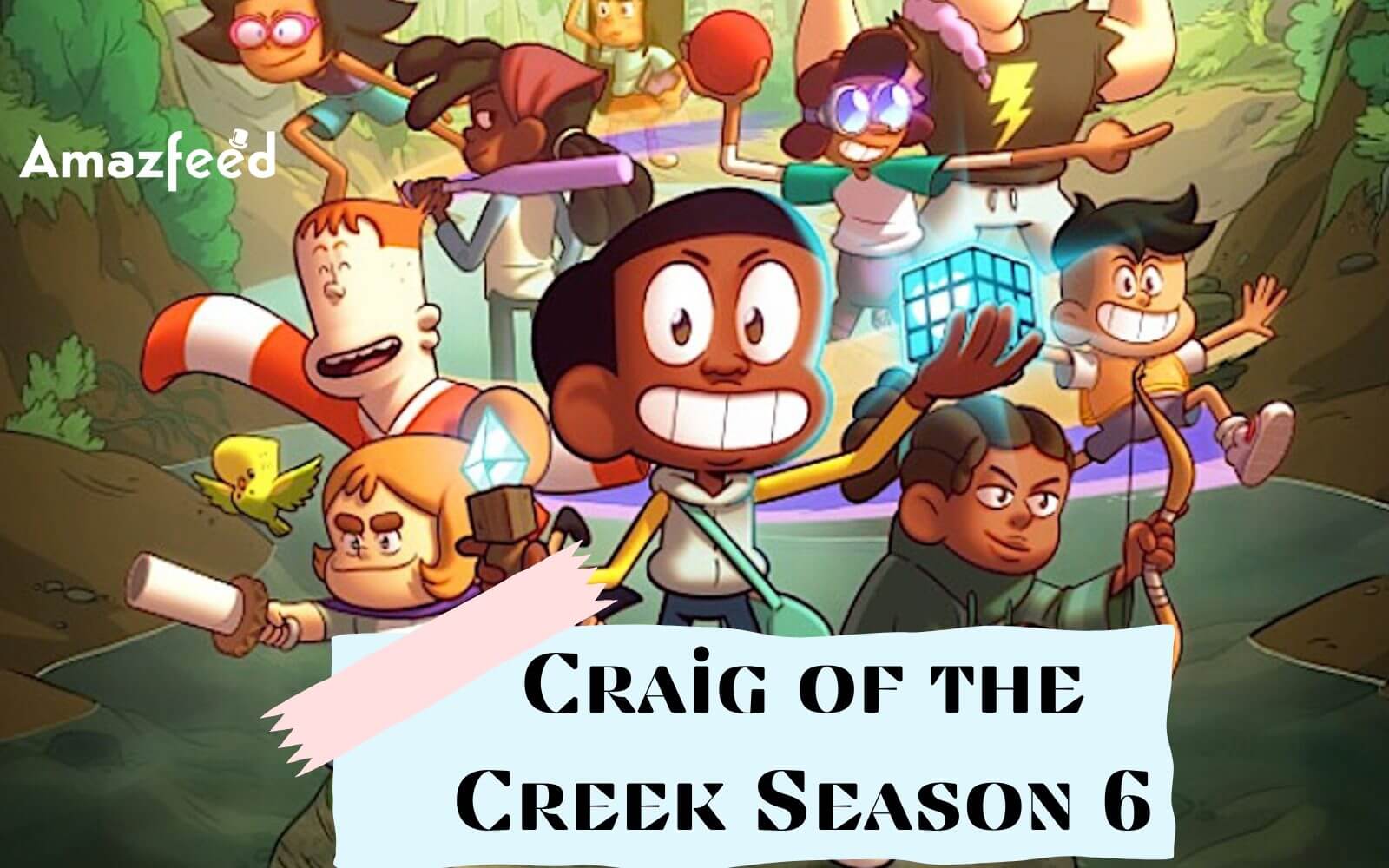 Craig of the Creek Season 6 Release Date, Cast, Spoilers, Plot ...