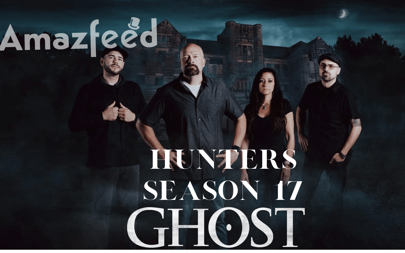 Ghost Hunters Season 17: Confirmed Release Date, Did The Show Finally ...