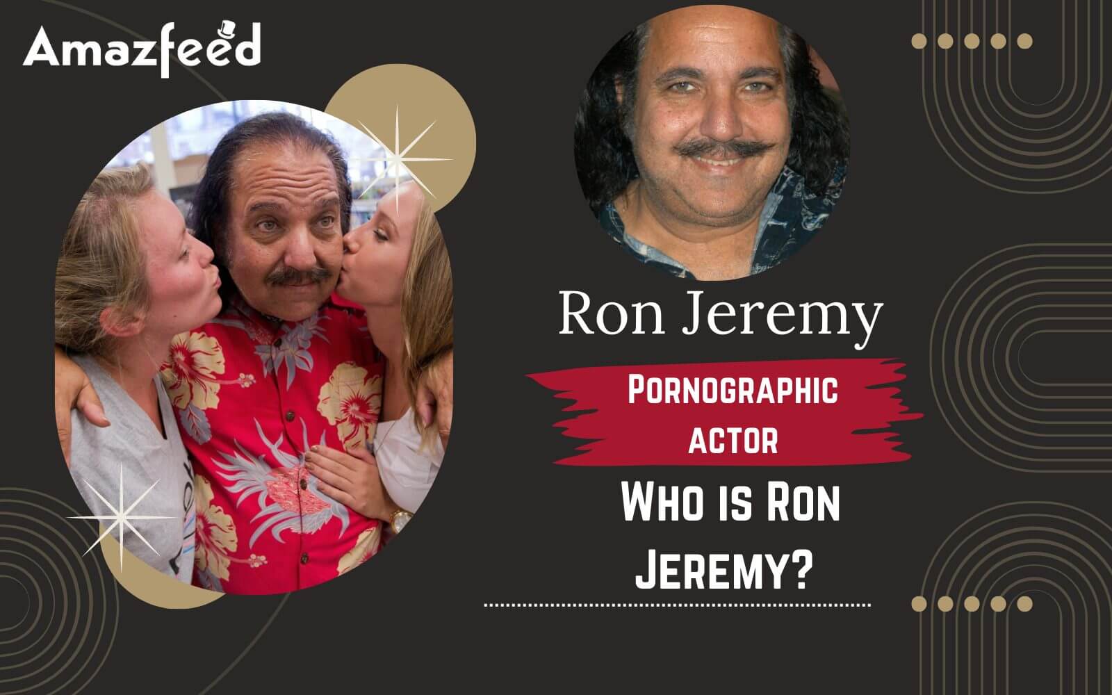 Who is Ron Jeremy, Ron Jeremy Net worth 2023, Personal life, Bio ...
